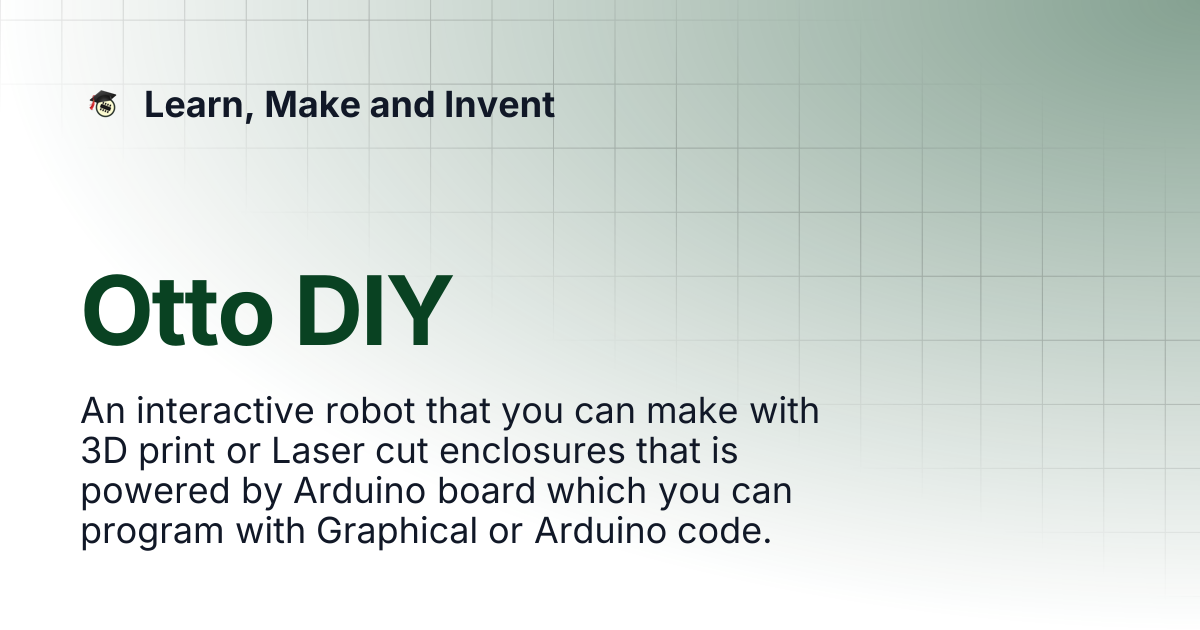 Otto DIY | Learn, Make and Invent